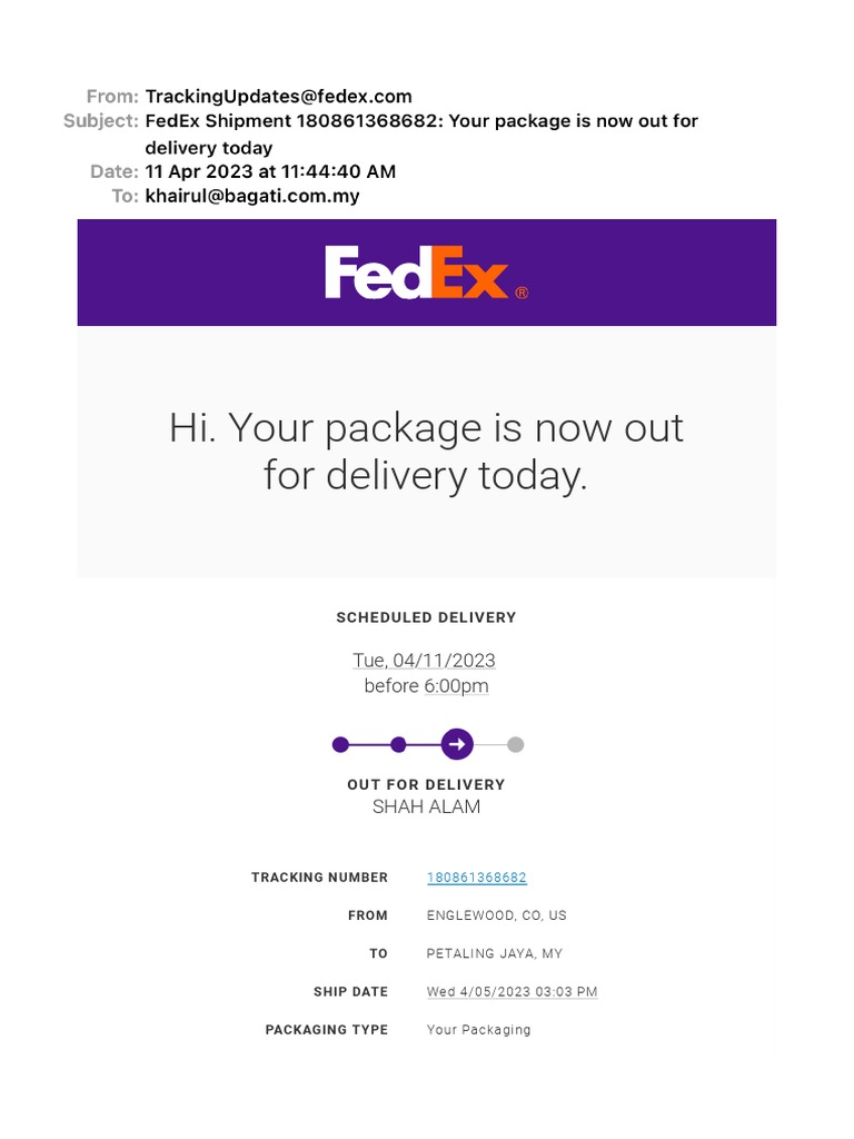 FedEx Shipment 180861368682 Your Package Is Now Out For Delivery Today ...