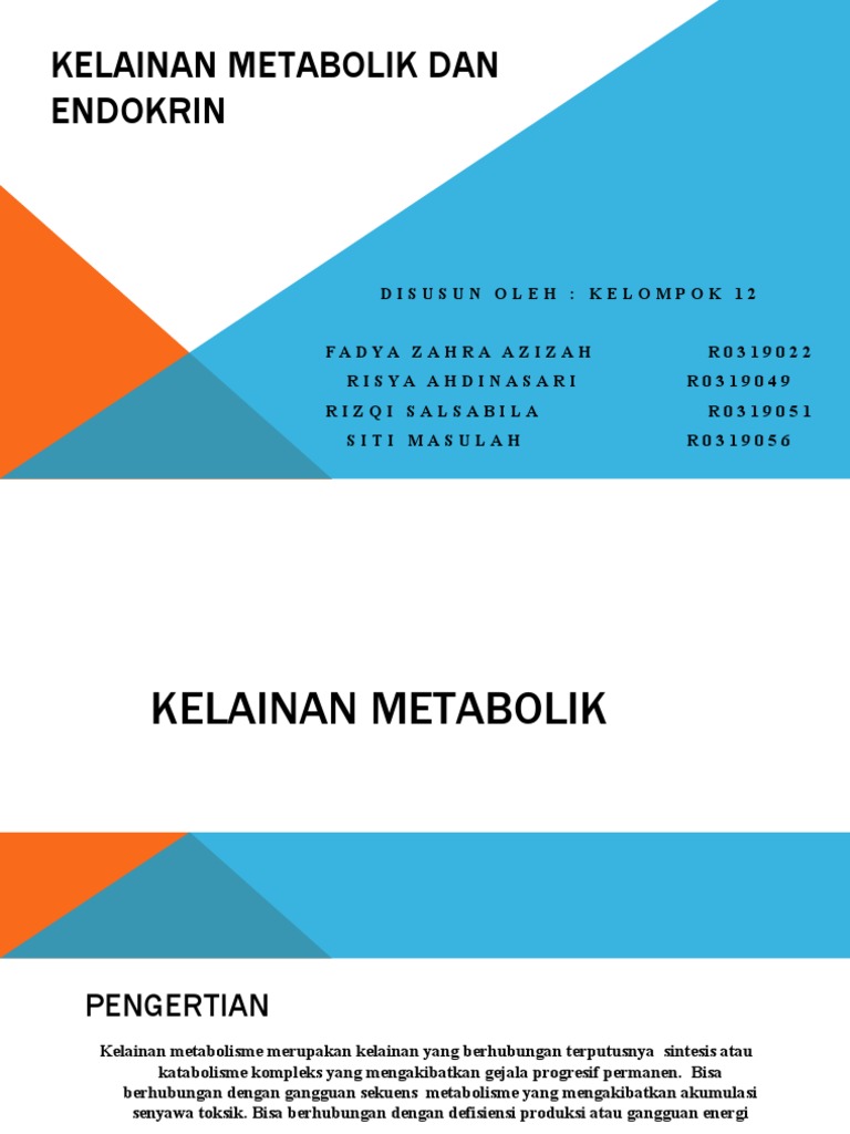 Kel 12 Kelainan Metabolik Dan Endokrin | PDF | Kesehatan Holistik | Sains & Matematika