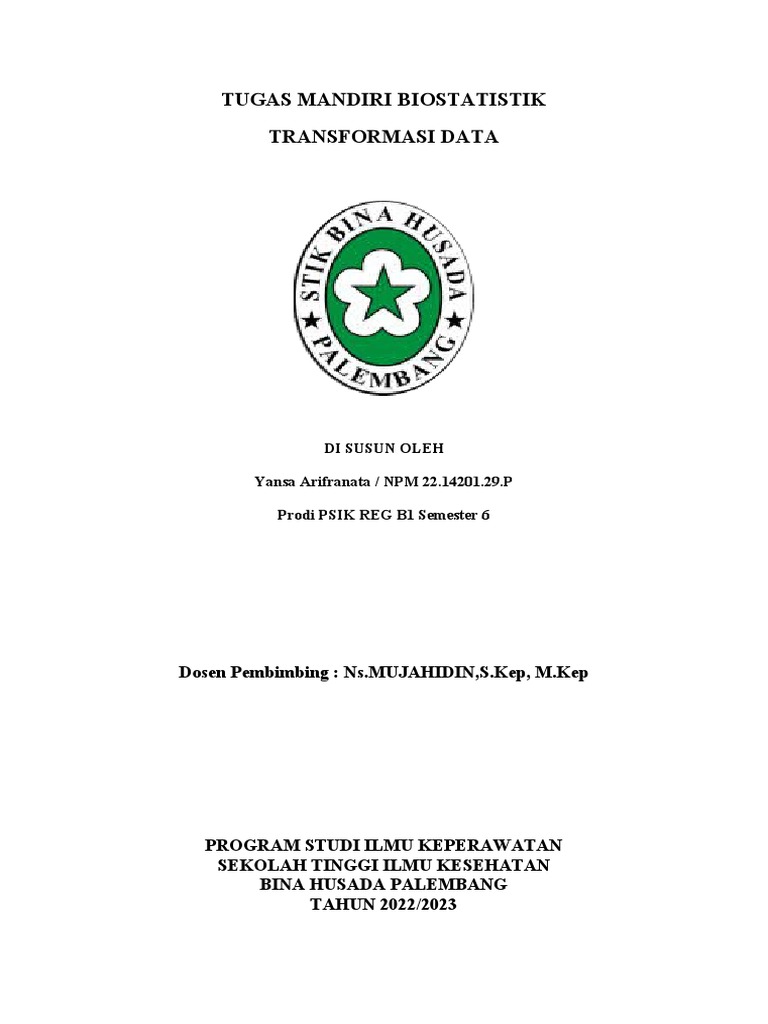 Tugas Biostatistik Mandiri Yansa Arifranata | PDF | Metode & Bahan Ajar