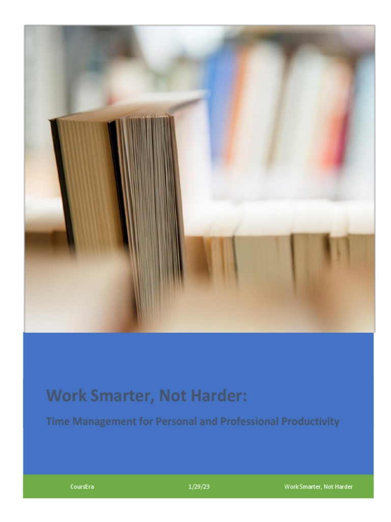 Work Smarter Not Harder | PDF | Time Management | Professional Skills
