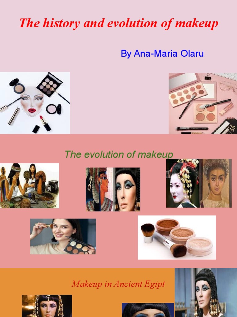 Evolution of Makeup Through History | PDF