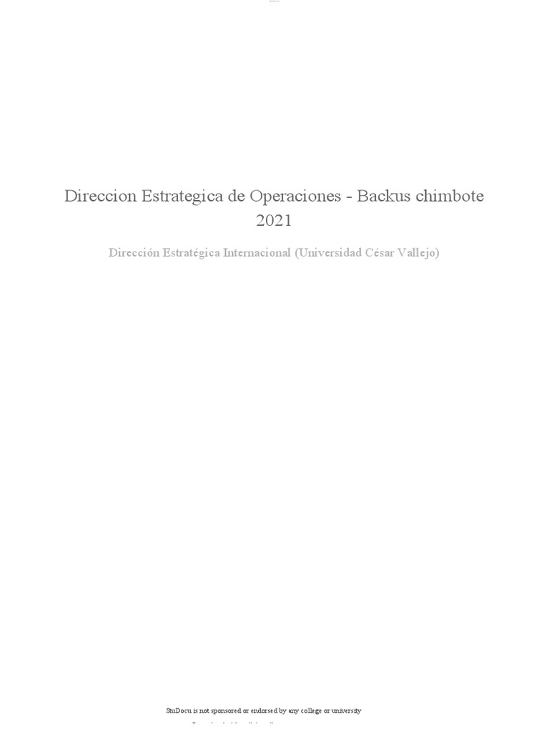 Direccion Estrategica de Operaciones Backus Chimbote 2021 | PDF | Cerveza | Calidad (comercial)