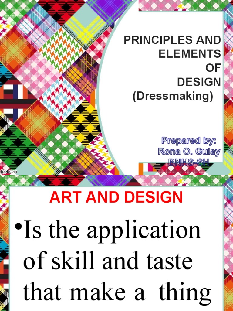 Principles and Elements OF Design (Dressmaking) | PDF | Clothing | Color