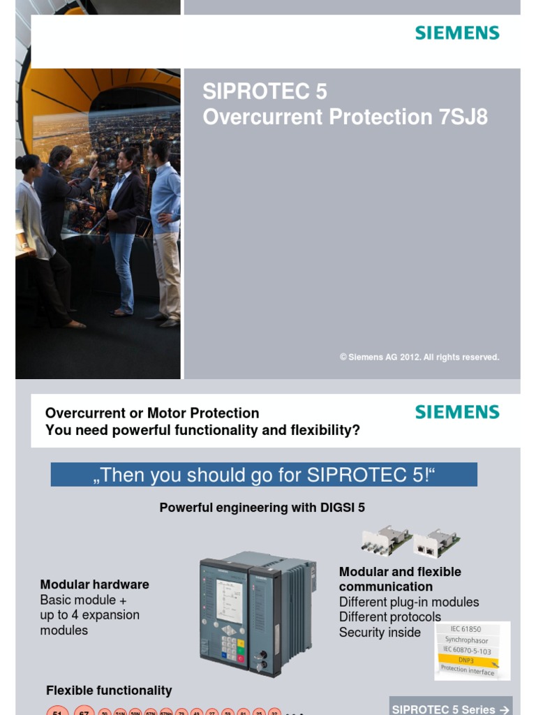 Siprotec 5 Overcurrent Protection 7SJ8: © Siemens AG 2012. All Rights ...