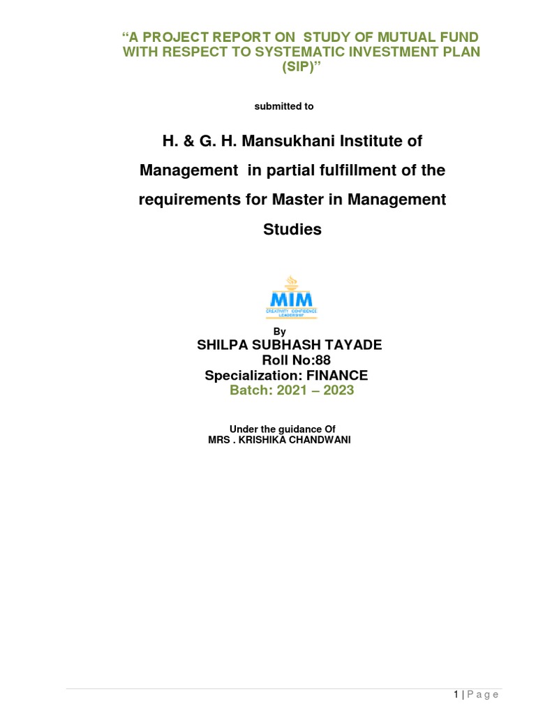 A Project Report On Study of Mutual Fund With Respect To Systematic ...