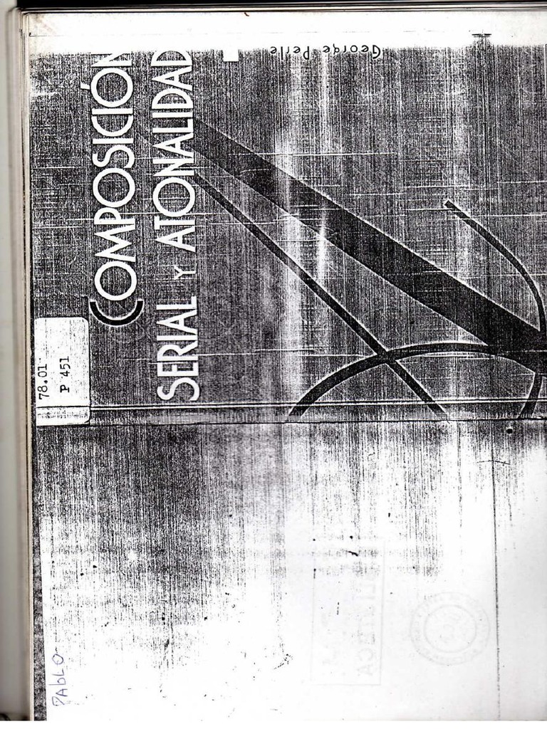 George Perle - Composición Serial y Atonalidad | PDF