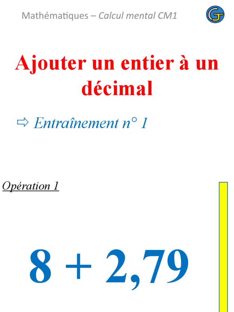 Calcul Mental CM1 Ajouter Un Entier A Un Decimal 1 | PDF