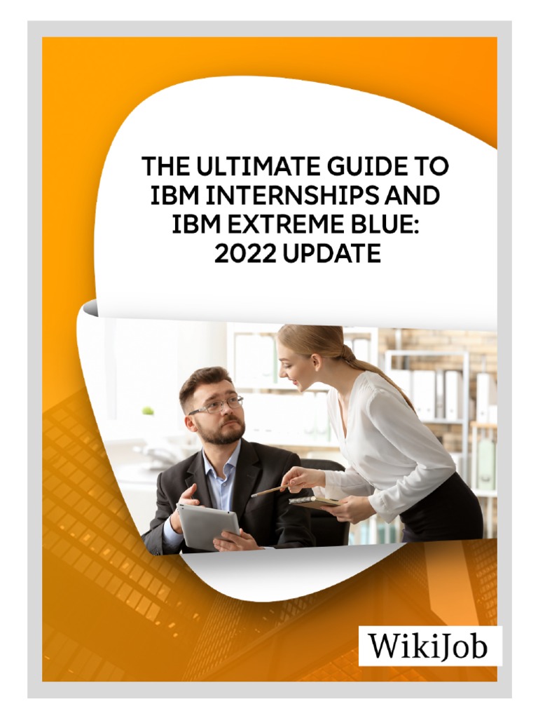IBM Extreme Blue Internship Guide | PDF | Internship | Job Hunting