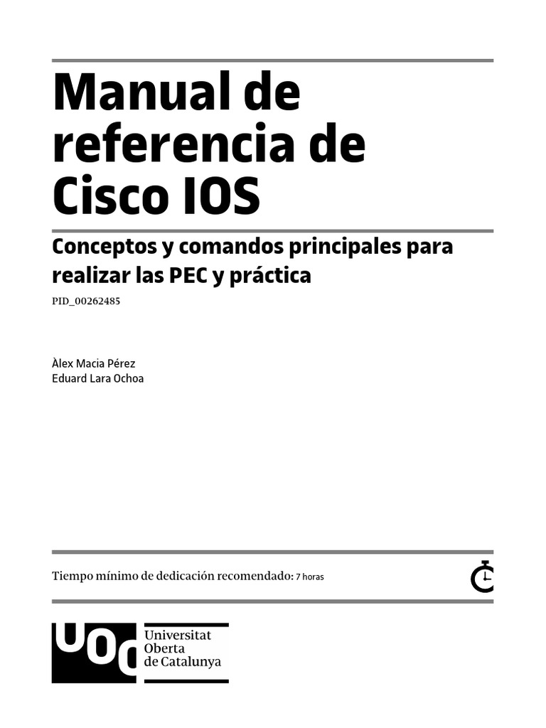 Manual de Referencia de Cisco IOS: Conceptos y Comandos Principales para Realizar Las PEC y ...