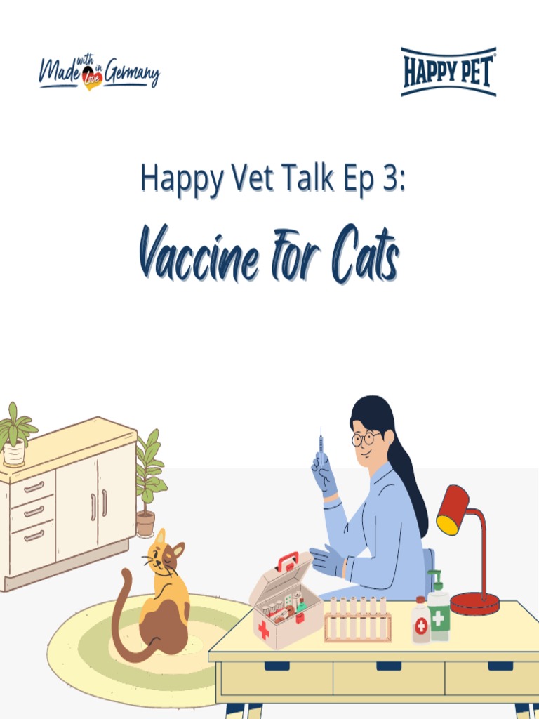 Happy Vet Talk Ep 3 - Vaccine For Cats | PDF | Medical Specialties ...