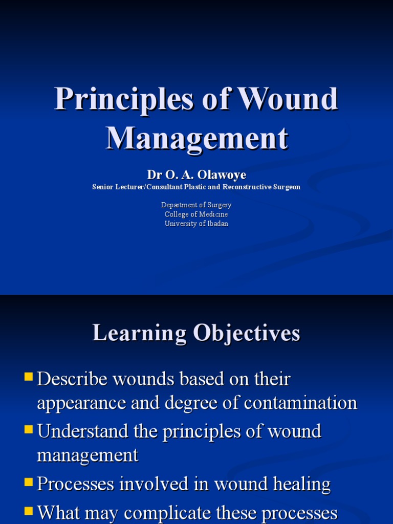 10.principles of Wound Management | PDF | Wound Healing | Wound