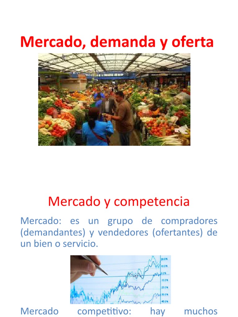 Semana 5 - Mercado, Oferta y Demanda | PDF | Oferta y demanda | Mercado ...