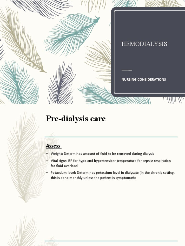 Hemodialysis Nursing Considerations | PDF | Hemodialysis | Hypertension