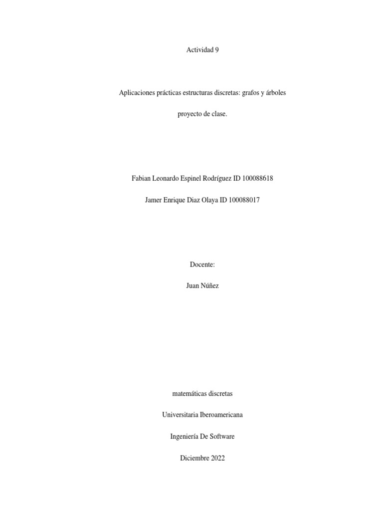 Actividad 9-Aplicaciones Prácticas Estructuras Discretas - Grafos y ... Actividad 9-Aplicaciones Prácticas Estructuras Discretas - Grafos y ...