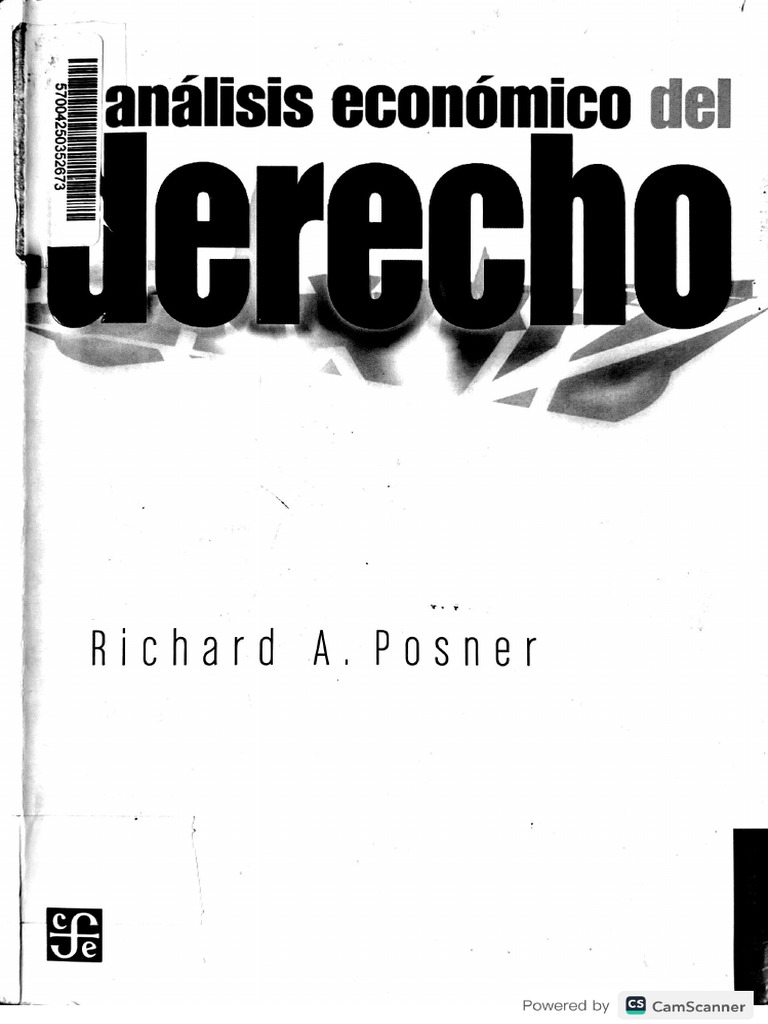 Richard Posner - El Análisis Económico Del Derecho | PDF