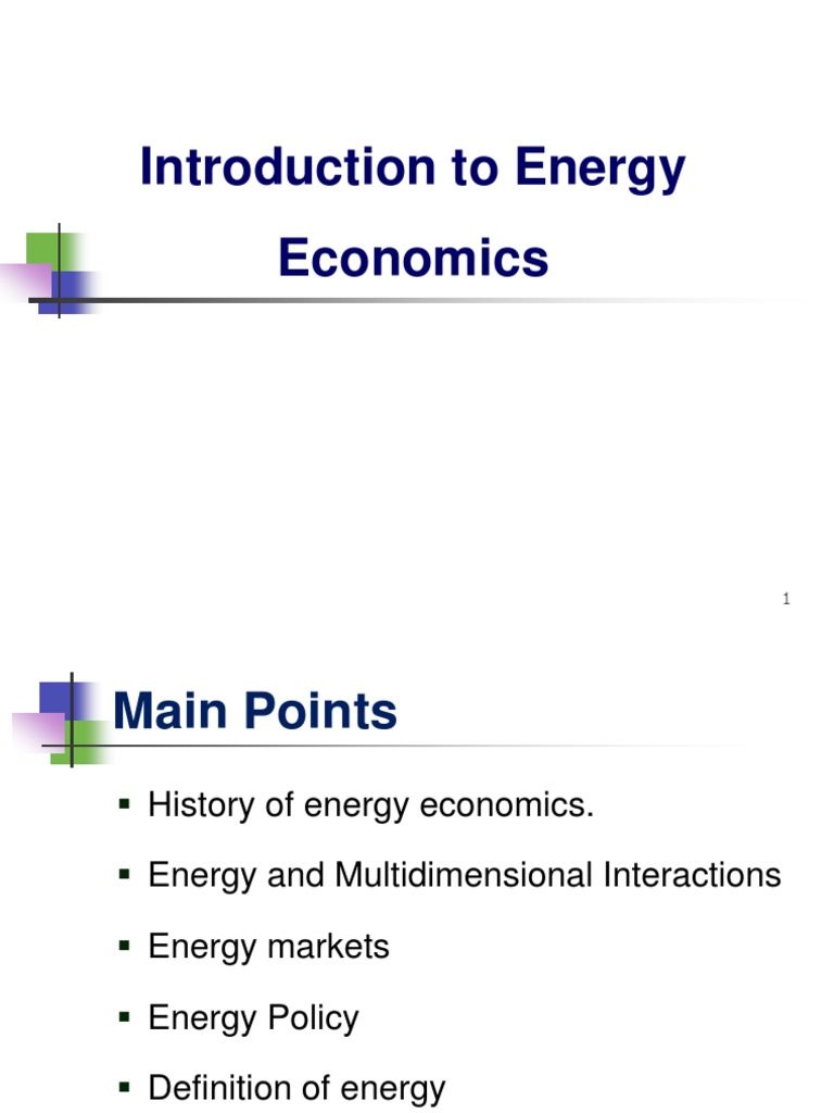 Introduction - Energy Economics Final | PDF | Economics | Market ...