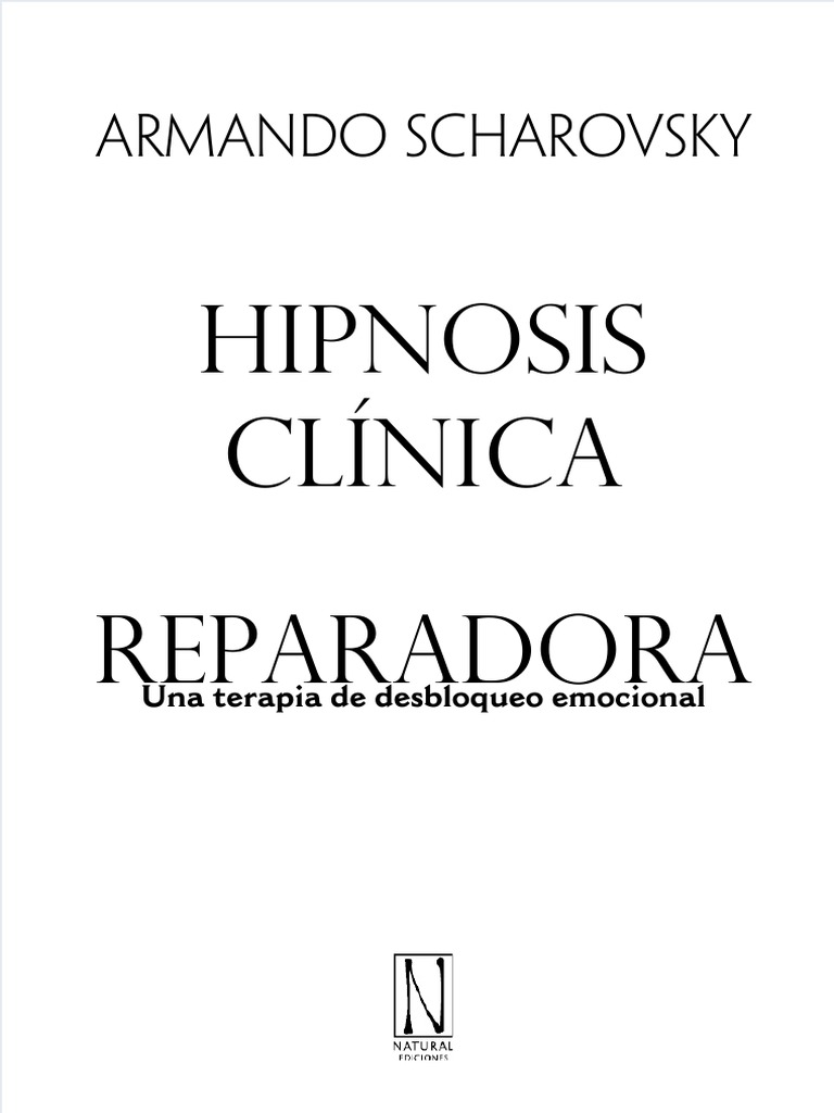 Hipnosis Clinica Reparadora | PDF | Hipnosis | Trauma psicólogico