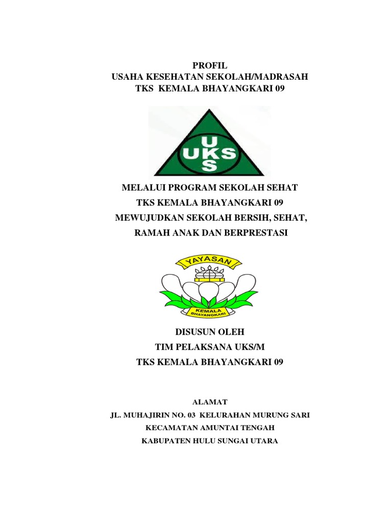 Profil UKS TKS Kemala Bhayangkari 09 HSU . | PDF