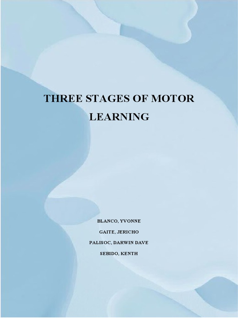 Three Stages of Motor Learning | PDF | Learning | Classical Conditioning