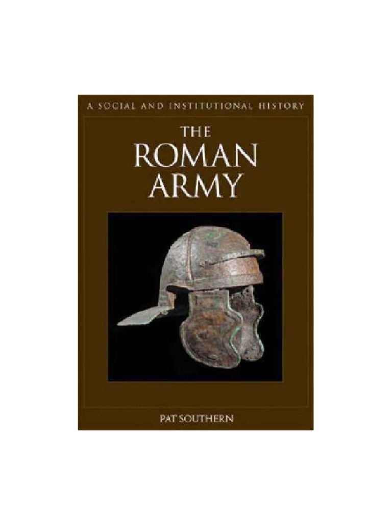 The Roman Army - A Social and Institutional History | PDF | Ancient ...