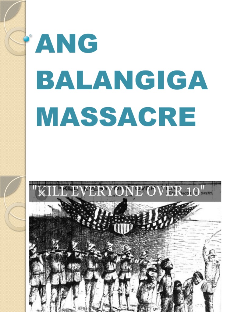 Ang Balangiga Massacre | PDF