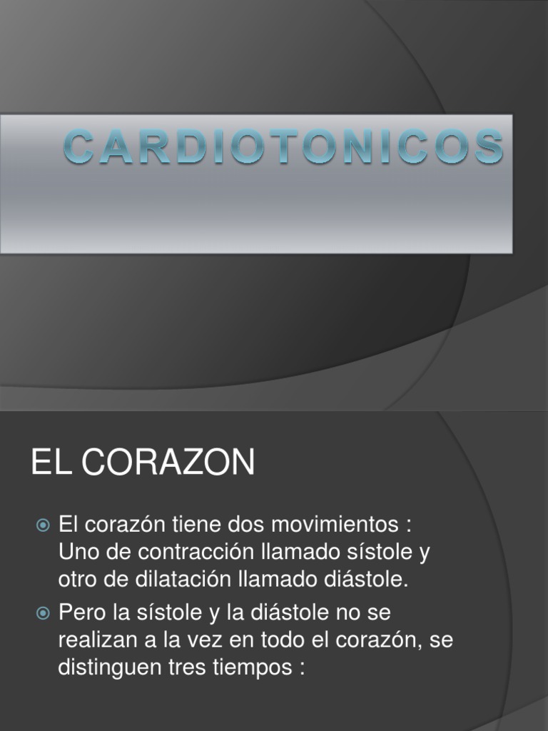 El corazón y los cardiotónicos: anatomía, funcionamiento y efectos ...