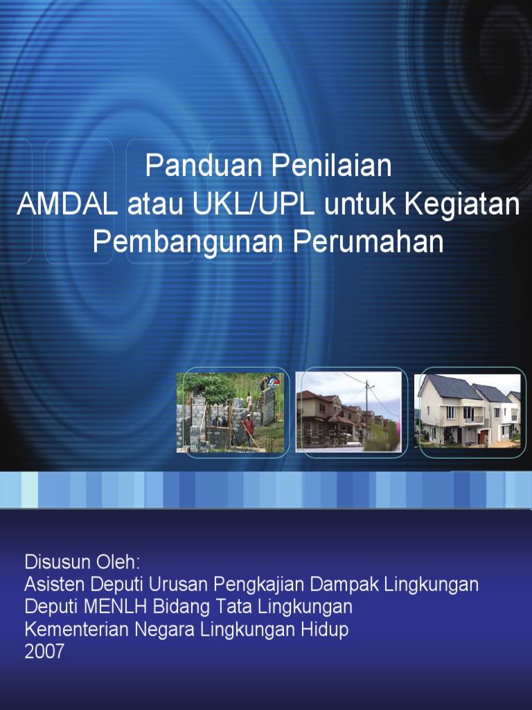 Panduan Penilaian Amdal Atau UKL-UPL Kegiatan Pembangunan Perumahan | PDF