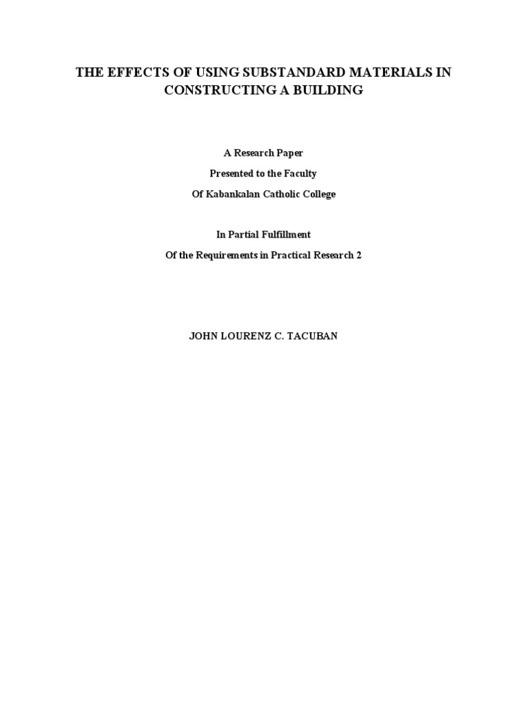 The Effects of Using Substandard Materials in Constructing A Building ...