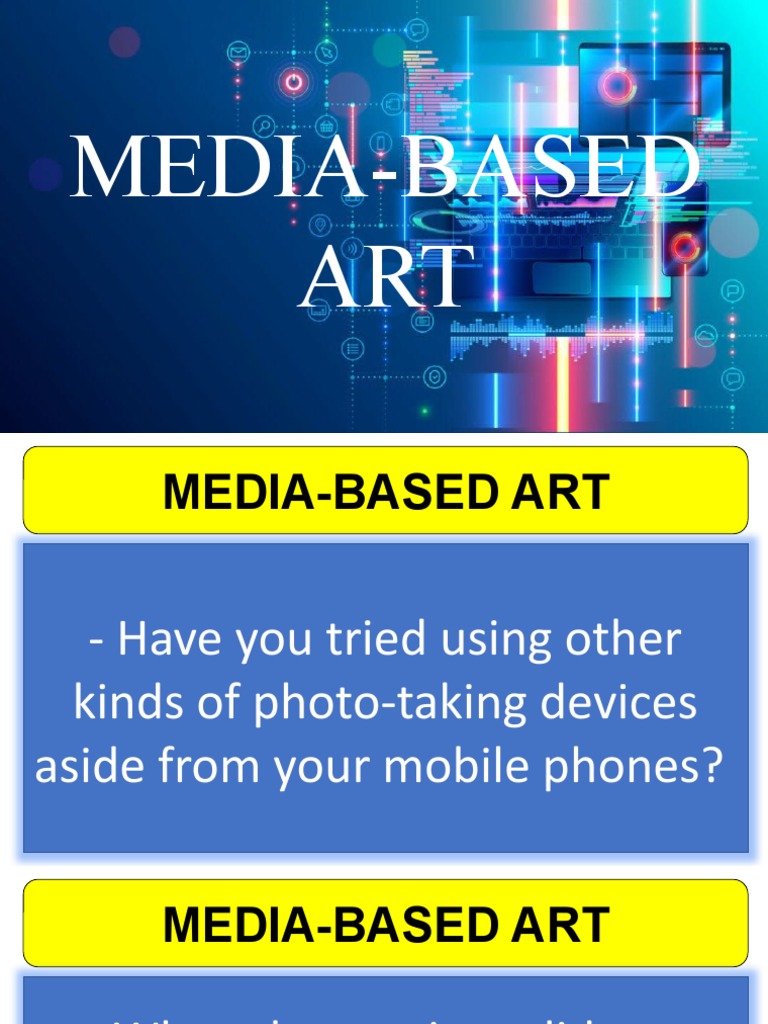 Media Based Art | PDF | Camera | Composition (Visual Arts)