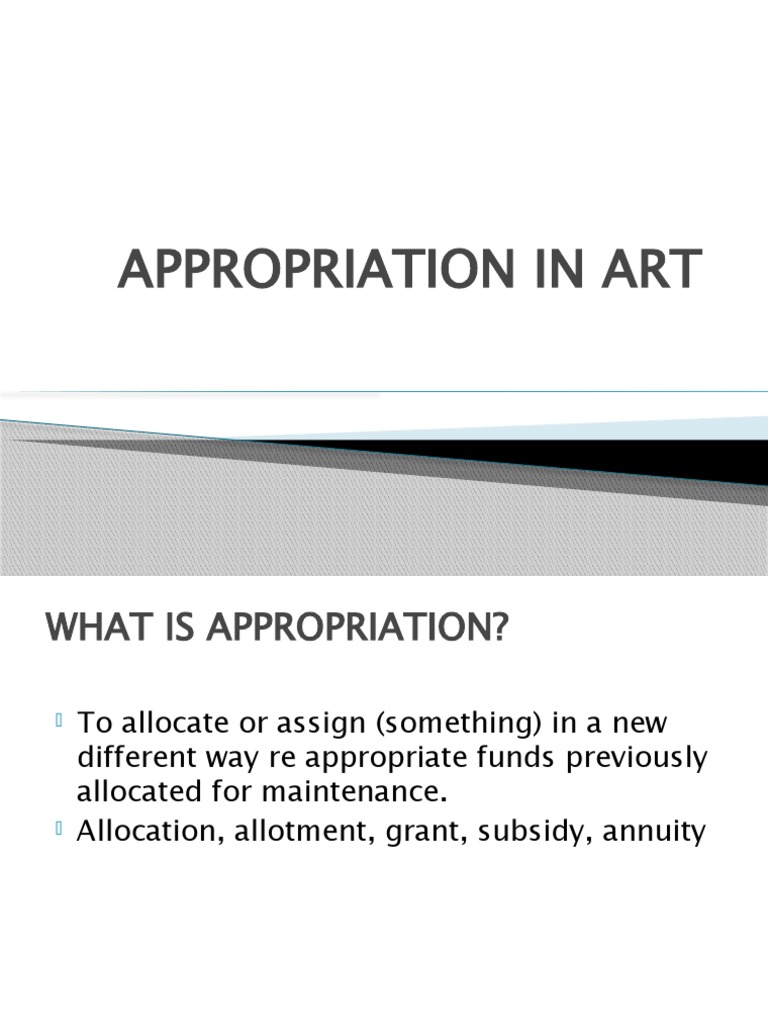 Appropriation in Art | PDF | Paintings | The Arts