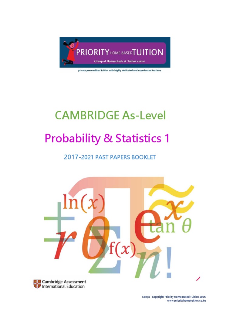 CAMBRIDGE As LEVEL-PROB & STAT 1 May-June 2017 - 2021 PAST PAPERS BOOKLET | PDF | Standard ...