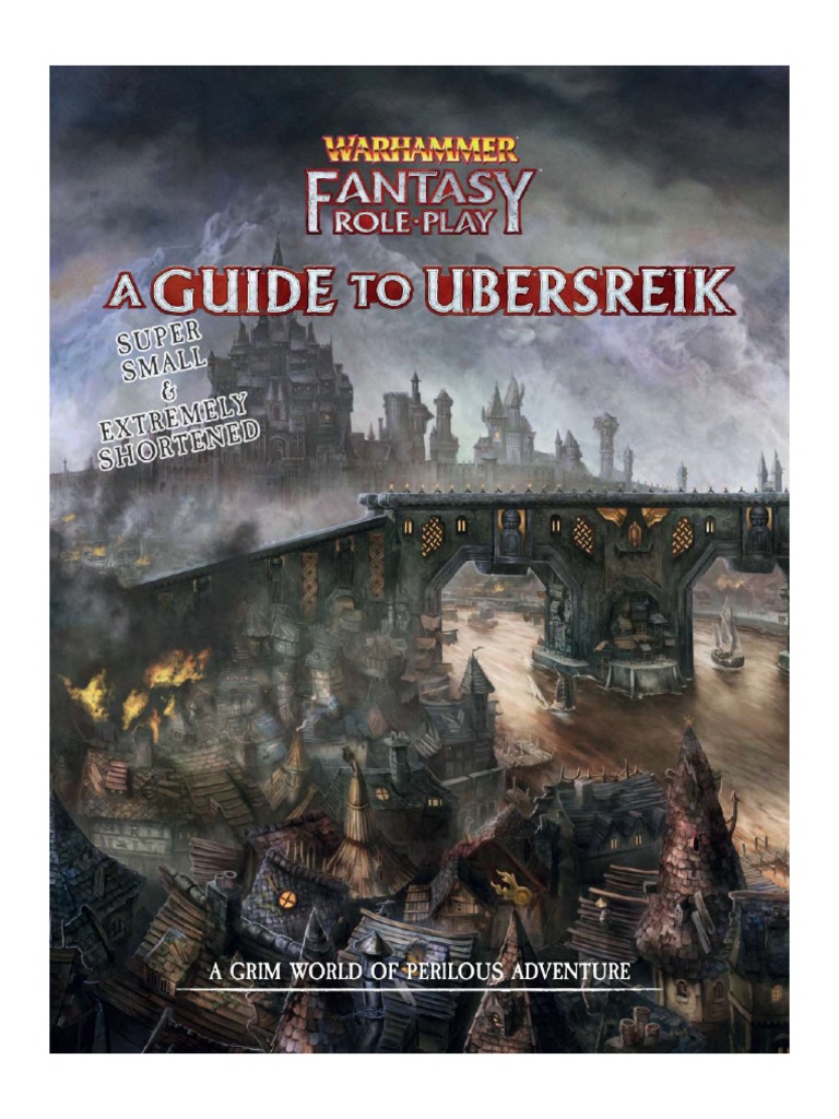 WFRP-4e - A-Super-small-&-extremely-shortened-Guide-to-Ubersreik-for ...