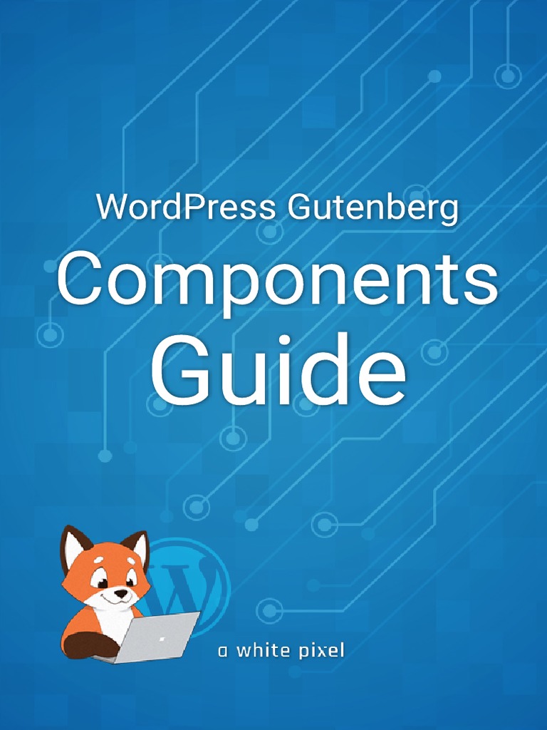 Gutenberg Components Guide | PDF | Button (Computing) | Word Press