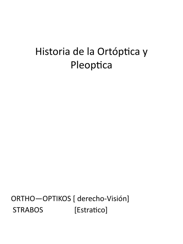 Historia de La Ort Ptica y Pleoptica 1 | PDF