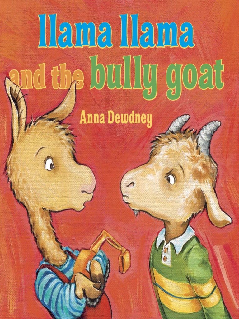 Llama Llama and The Bully Goat | PDF
