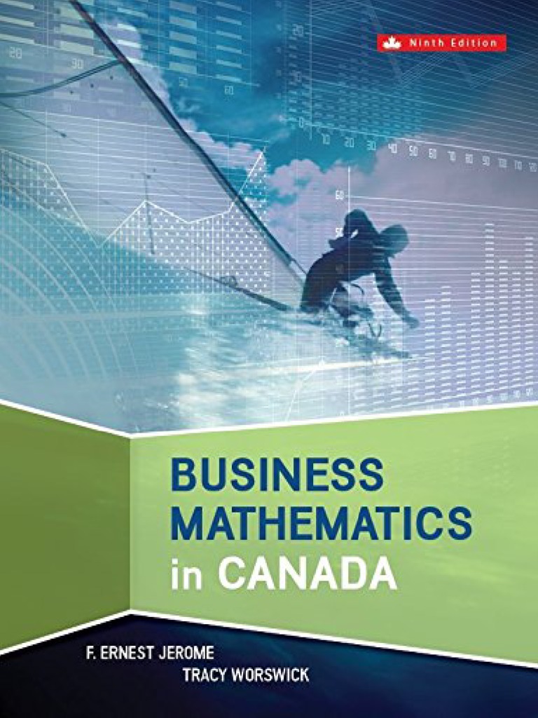 F. Ernest Jerome - Tracy Worswick - Business Mathematics in Canada-McGraw-Hill Ryerson (2017 ...