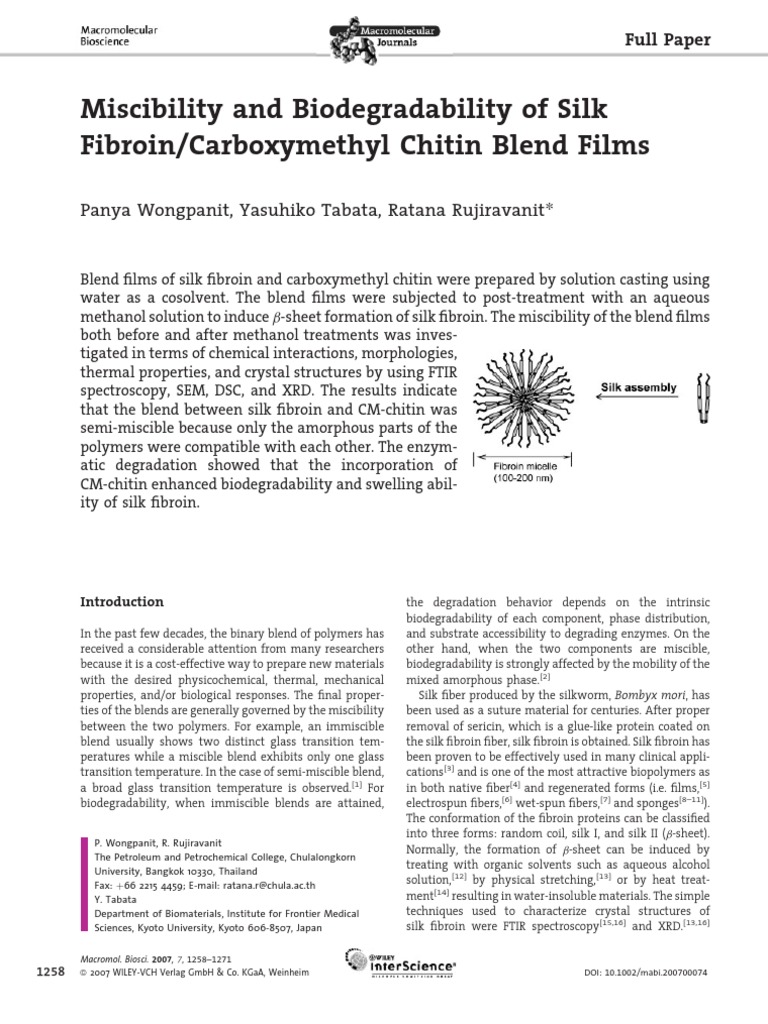 Miscibility and Biodegradability of Silk Fibroin/Carboxymethyl Chitin ... Miscibility and Biodegradability of Silk Fibroin/Carboxymethyl Chitin ...