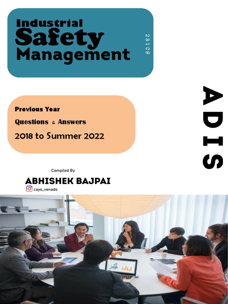 Industrial Safety Management PYQ Ans | PDF | Occupational Safety And ... Industrial Safety Management PYQ Ans | PDF | Occupational Safety And ...