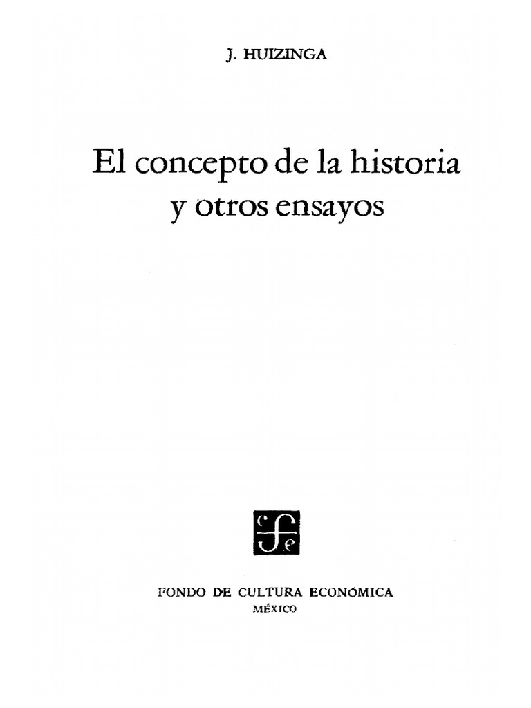 El Concepto de La Historia (Huizinga Johan) | Descargar gratis PDF ...