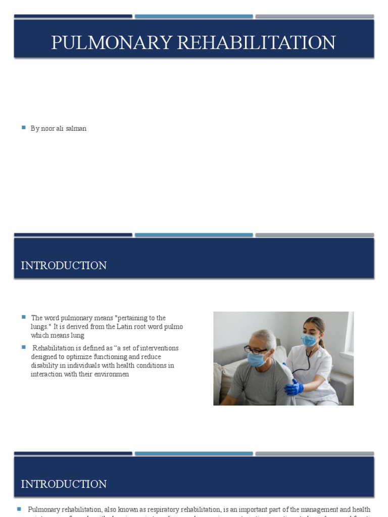 Pulmonary Rehabilitation Overview | PDF | Lung | Chronic Obstructive ...