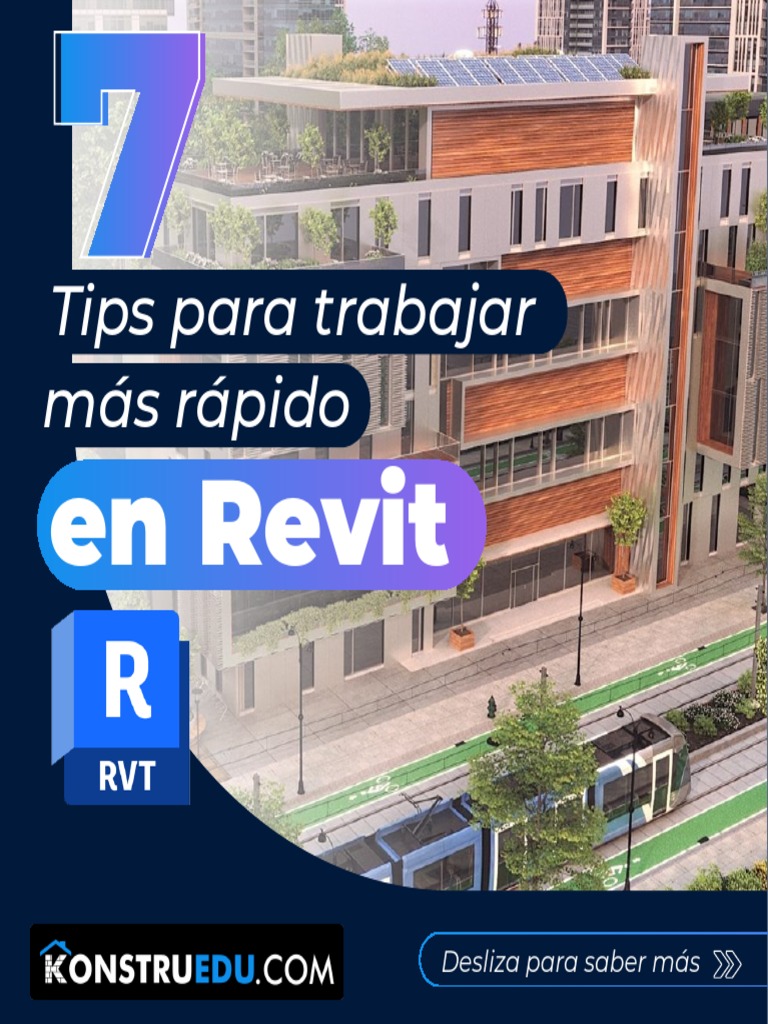 7 Tips para Trabajar Más Rápido en Revit | PDF