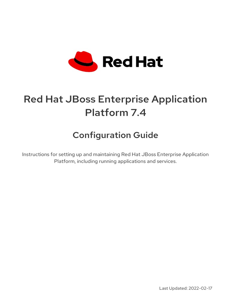 Red Hat Jboss Enterprise Application Platform-7.4-Configuration Guide ... Red Hat Jboss Enterprise Application Platform-7.4-Configuration Guide ...
