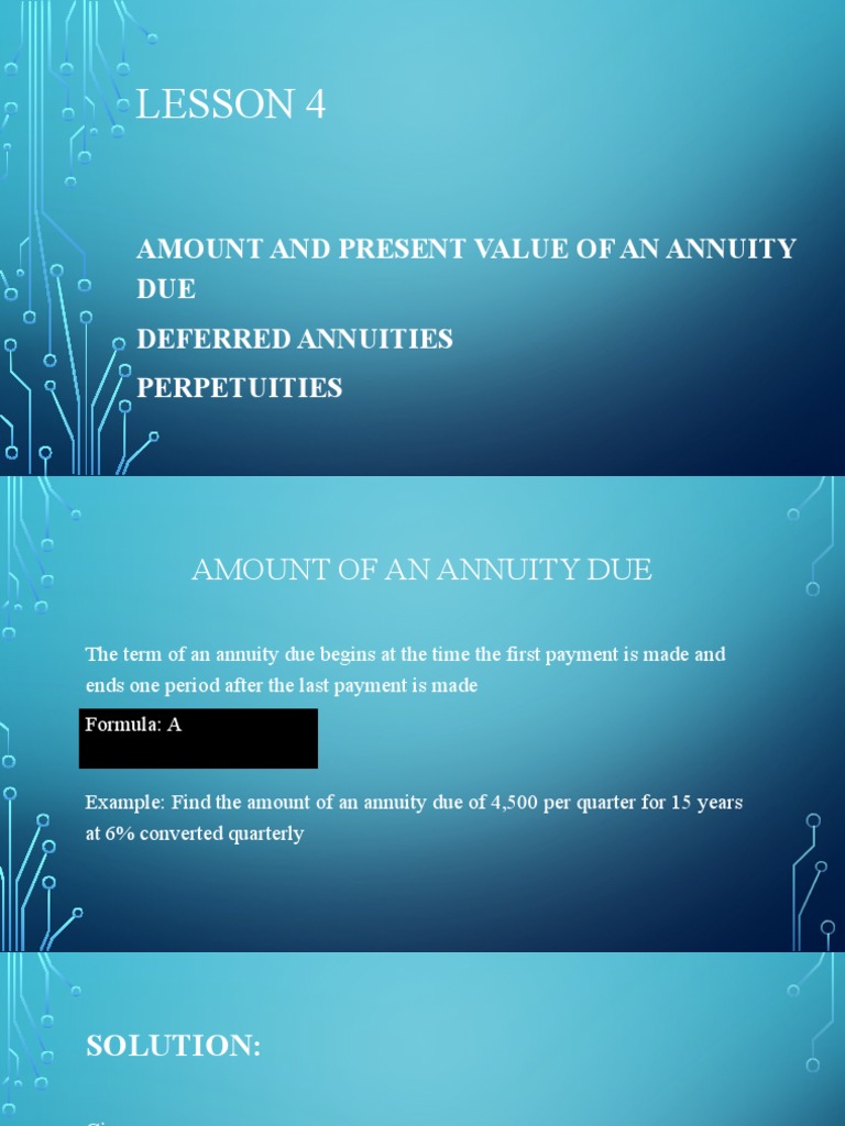 Annuities: Due, Deferred, and Perpetuities | PDF | Finance & Money ...