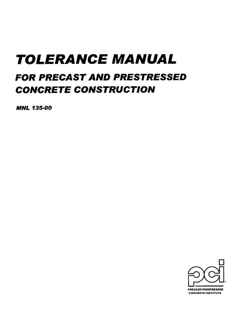 PCI MNL-135-00 Tolerance Manual For Precast & Pre Stressed Concrete Construction | PDF