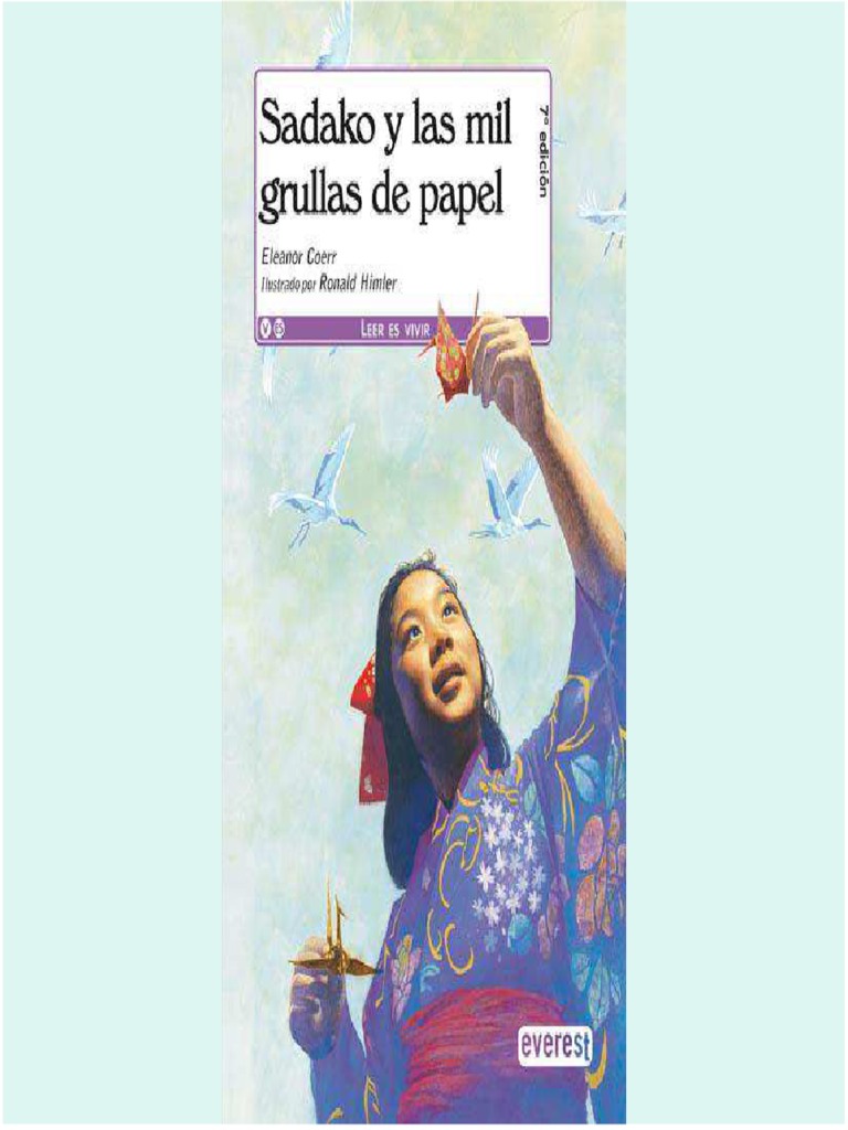 Sadako y Las Mil Grullas de Papel 2000 | PDF