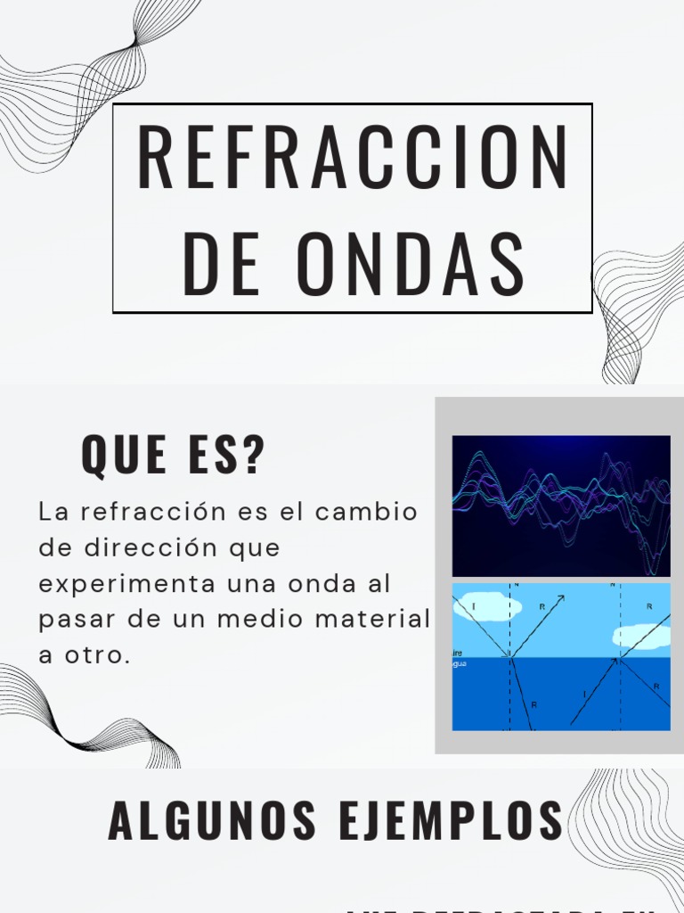 Refracción de Ondas: Conceptos y Ejemplos | PDF