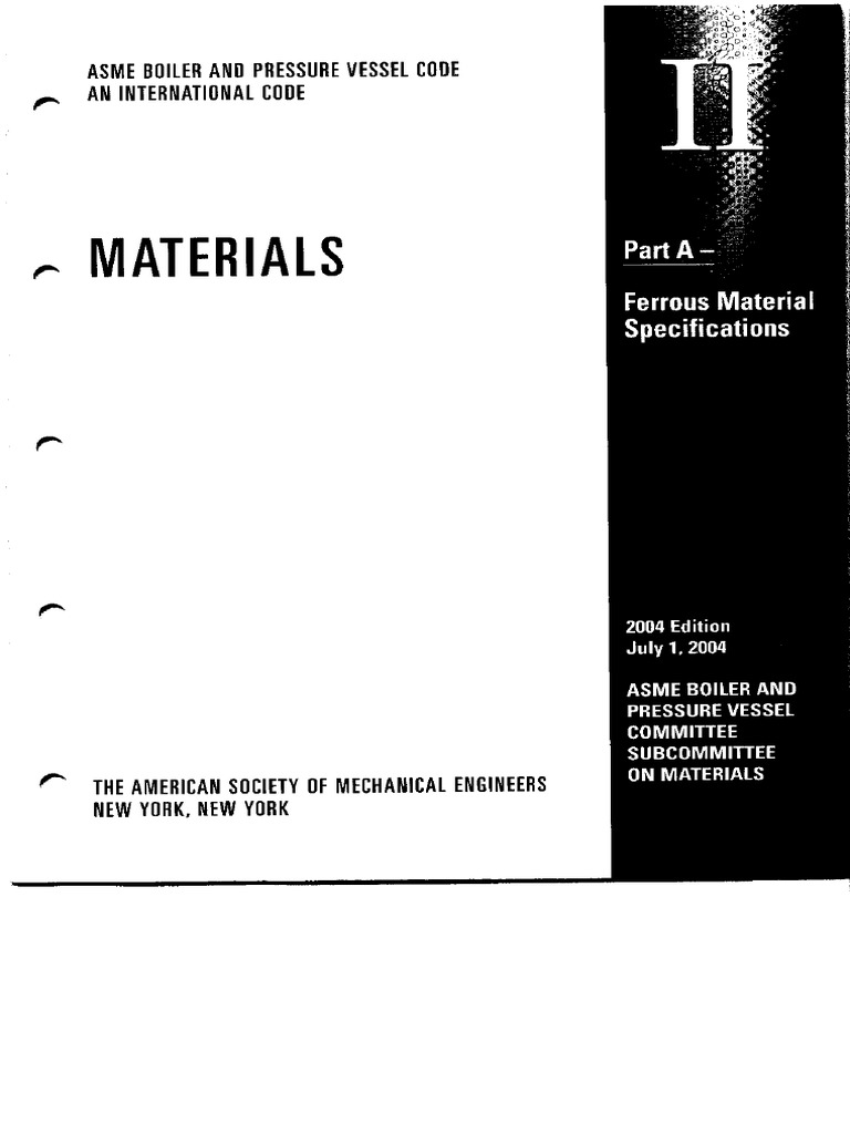2004 Asme II Boiler &Pressure Vessel Code Part A | PDF
