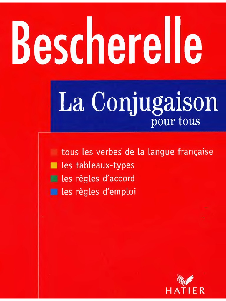 Bescherelle. La Conjugaison (2000) | PDF