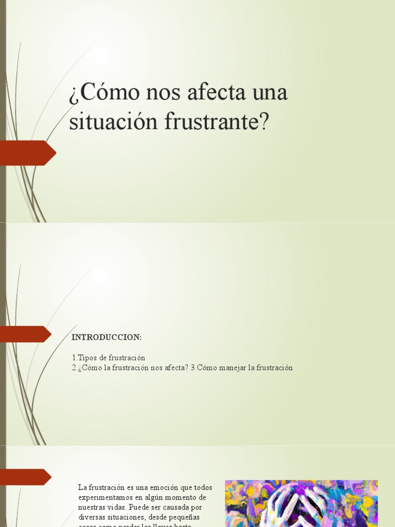 Cómo Nos Afecta Una Situación Frustrante | PDF