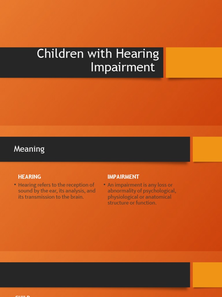 Hearing Impairment | PDF | Hearing Loss | Ear
